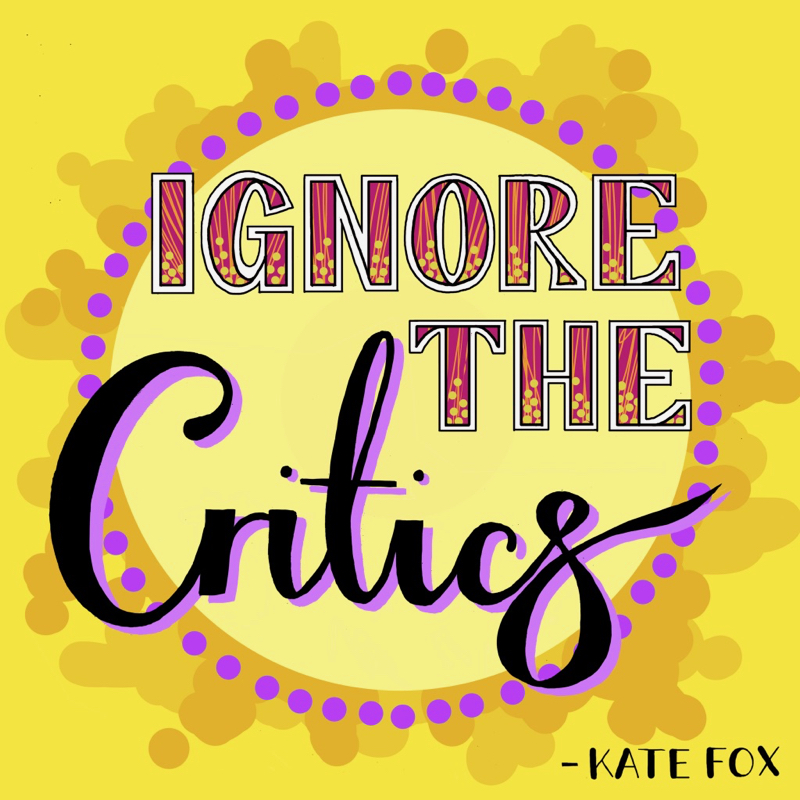Ignore the critics | Out of the Box Cards